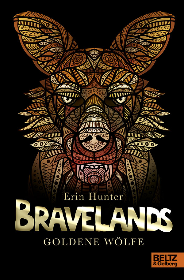 Erin Hunter: Bravelands 5: Goldene Wölfe - Phantastik-Couch.de