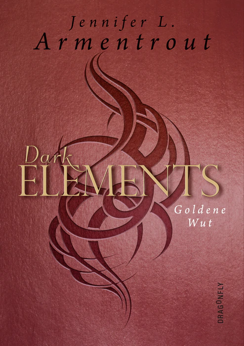 Jennifer L. Armentrout: Dark Elements 5 - Goldene Wut - Phantastik-Couch.de