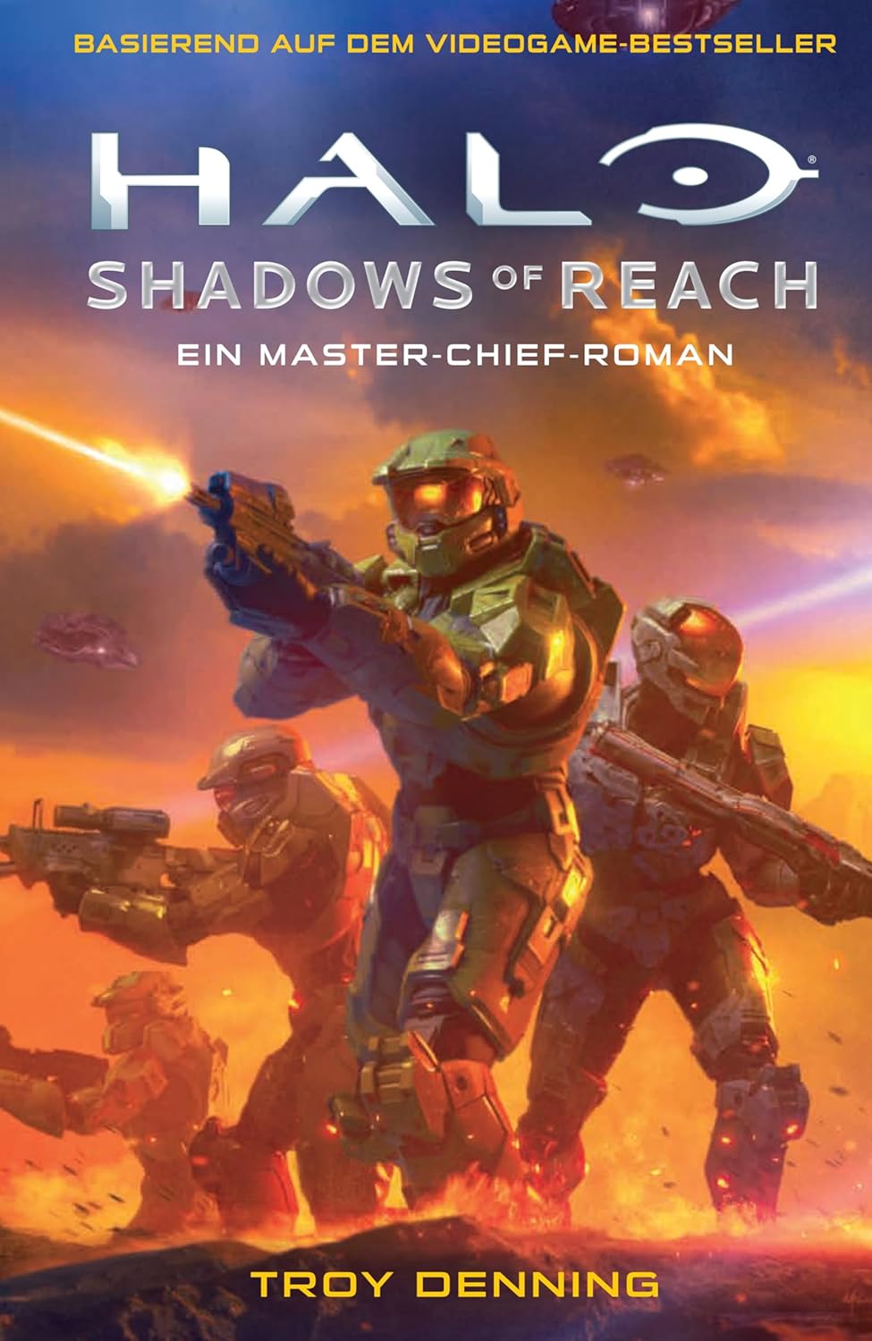 Troy Denning: Halo: Shadows of Reach - Ein Master-Chief-Roman ...