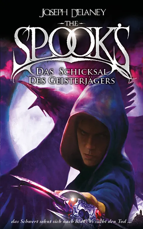 Joseph Delaney: The Spook's - Band 8: Das Schicksal des Geisterjägers ...